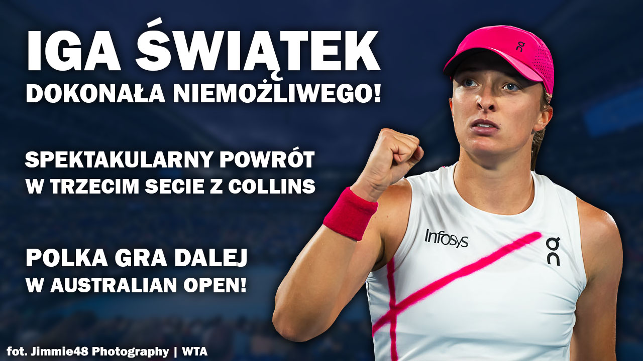 Iga Świątek znów wraca po rollercoasterze w II r Australian Open [WIDEO]